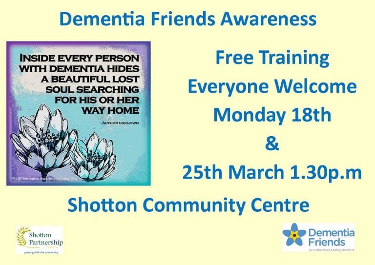 Dementia Friends Awareness - Shotton Partnership